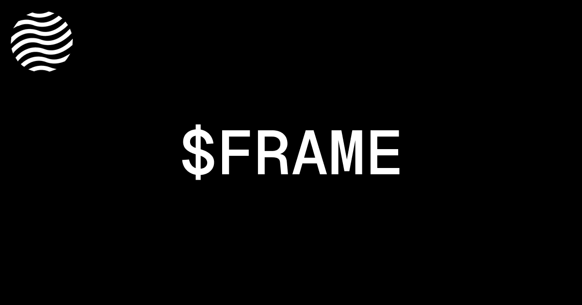 First Frame Token ($FRAME)